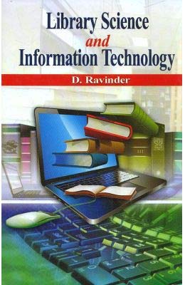 Library Science and Information Technology: D.Ravinder: 9788131105214 ...