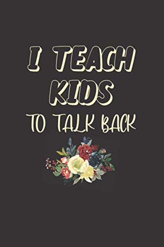 I Teach Kids To Talk Back: Speech Therapist Appreciation Gift | Speech ...