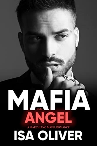 Mafia And Angel: An Enemies to Lovers Grumpy Sunshine Mafia Romance ...
