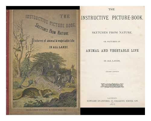 The instructive picture-book : sketches from nature, or, pictures of ...