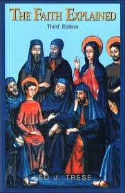 The Faith Explained by Leo J. Trese (2000-06-01) | Amazon.com.br