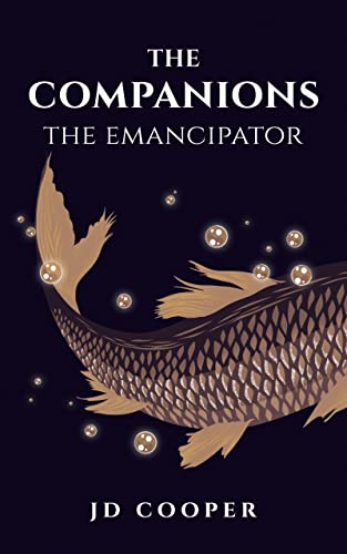 Amazon.com: The Companions: The Emancipator eBook : Cooper, JD: Kindle ...