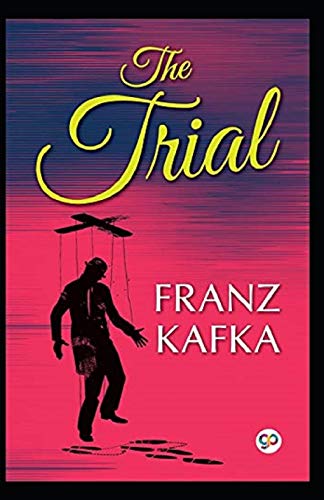 『The Trial Annotated (Translator: David Wyllie)』(FranzKafka)の感想 - ブクログ