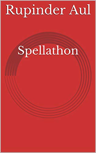 Spellathon eBook : Aul, Rupinder: Amazon.in: Kindle Store