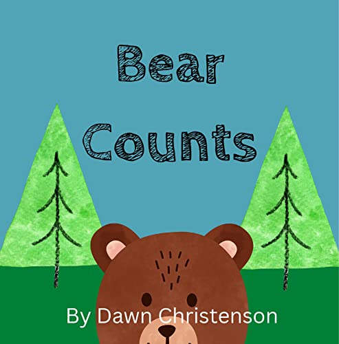 Bear Counts: My First Counting Book - Kindle edition by Christenson ...