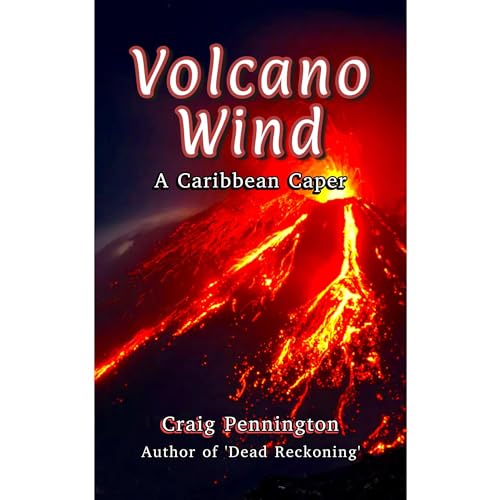 Amazon.com: Volcano Wind: A Caribbean Caper (Audible Audio Edition ...