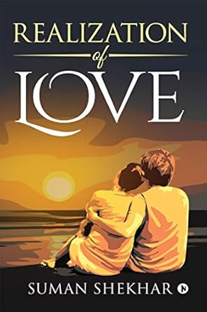 Realization of Love eBook : Suman Shekhar: Amazon.in: Kindle Store