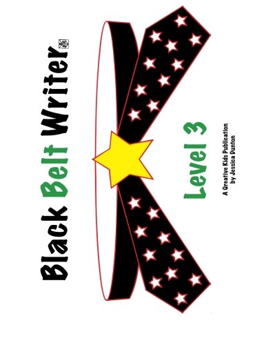 Amazon.com: Black Belt Writer Level 3: 9780615683218: Dunton, Jessica R ...