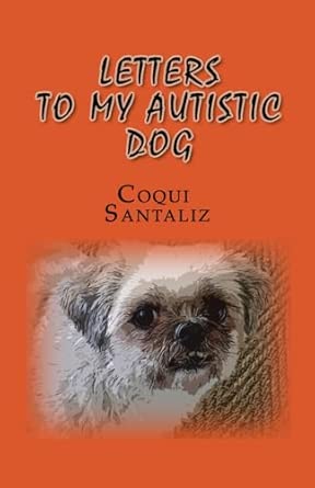 Letters to my Autistic Dog | Amazon.com.br