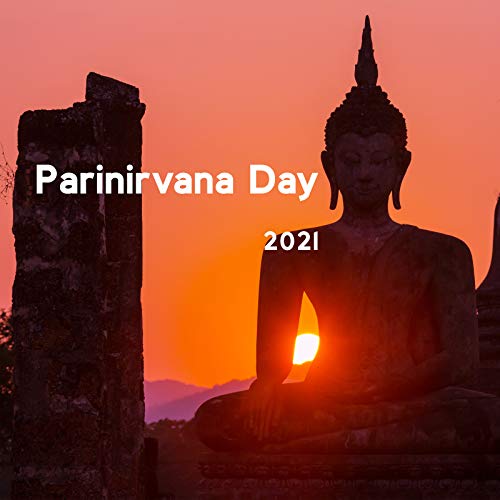 Amazon.com: Parinirvana Day 2021 : Buddha Music Sanctuary, Academia de ...