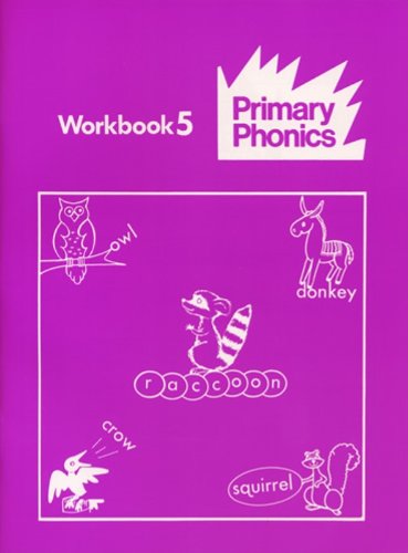 Primary Phonics : Workbooks and Phonetic Storybooks Workbook 5: Makar ...