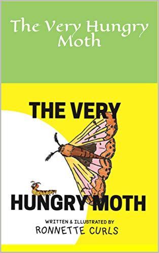 Amazon.com: The Very Hungry Moth (Pink Thumb Book 5) eBook : Curls ...