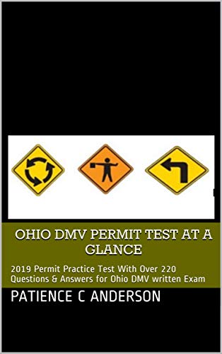 OHIO DMV PERMIT TEST AT A GLANCE: 2019 Permit Practice Test With Over ...