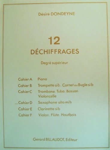 Amazon.com: 12 Dechiffrages Superieur for Alto Saxophone: 0682962717631 ...