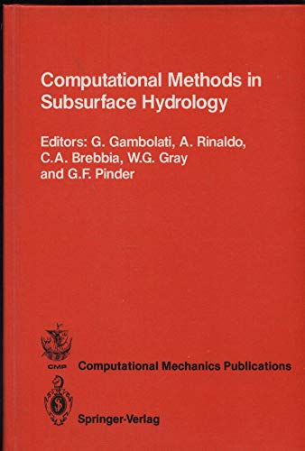 Computational Methods in Subsurface Hydrology: Proceedings of the ...
