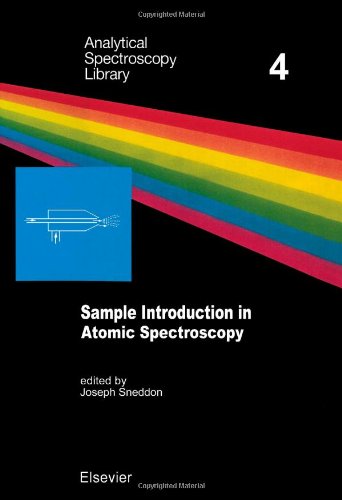 Sample Introduction in Atomic Spectroscopy (Analytical Spectroscopy ...