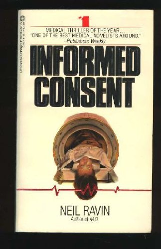 Informed Consent: Ravin, Neil: 9780523421797: Amazon.com: Books