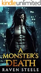 Amazon.com: A Monster's Death (Aris Crow Vampire Legend Book 1) eBook : Steele, Raven: Kindle Store