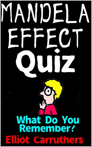 MANDELA EFFECT QUIZ: Do you remember things right? (English Edition) - eBooks em Inglês na ...