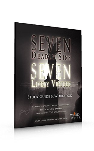 Seven Deadly Sins Seven Lively Virtues: Amazon.co.uk: 9780983233411: Books