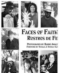 Faces of Faith/Rostros De Fe: Awalt, Barbe: 9781890689032: Amazon.com ...