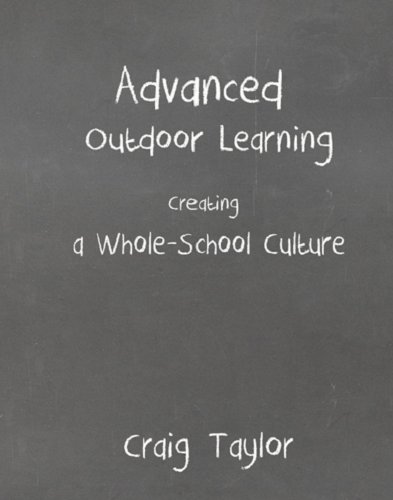 Amazon.com: Advanced Outdoor Learning - Creating a Whole-School Culture ...