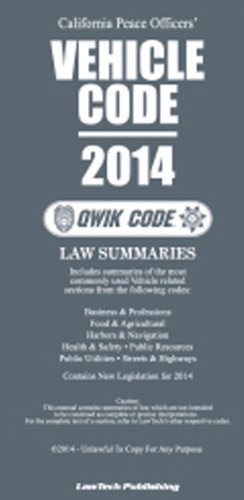 2014 Vehicle Code: California Qwik Code: Editor: 9781563252112: Amazon ...