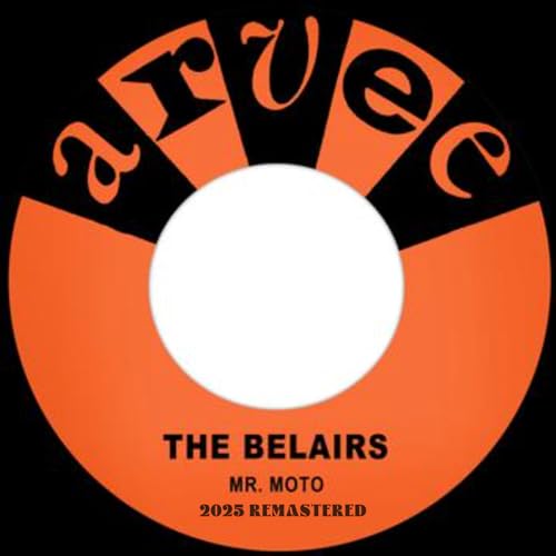Play Mr. Moto (2025 Remastered) by The Belairs on Amazon Music