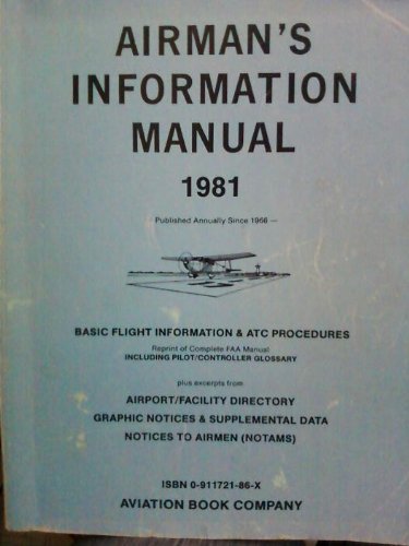 Airman's Information Manual (1981): 9780816813605: Amazon.com: Books