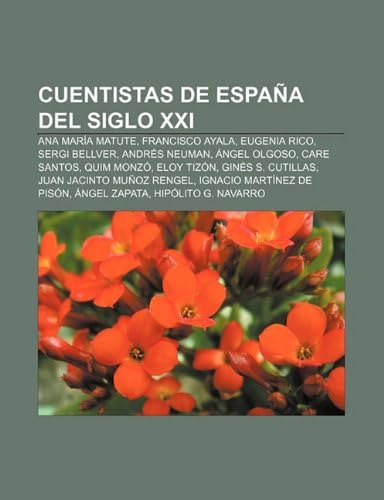 Amazon.co.jp: Cuentistas de Espana del Siglo XXI: Ana Maria Matute ...