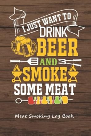 Meat Smoking Log Book: BBQ Journal Book (Sized 6"x9", 110 Pages) - The ...