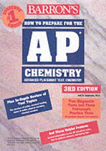 How to Prepare for the AP Chemistry (BARRON'S HOW TO PREPARE FOR THE AP ...