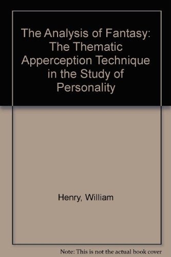 The Analysis of Fantasy: The Thematic Apperception Technique in the ...