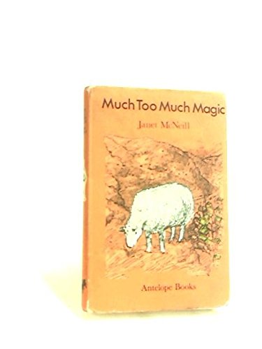 Much Too Much Magic: unknown author: Amazon.com: Books