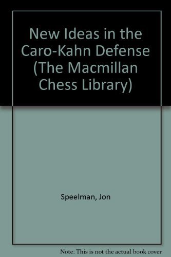 Buy New Ideas in the Caro-Kahn Defense (The Macmillan Chess Library ...