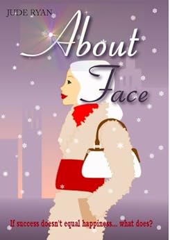 About Face eBook : Ryan, Jude: Amazon.co.uk: Kindle Store