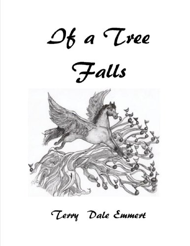 If a Tree Falls - Kindle edition by Emmert, Terry . Religion ...