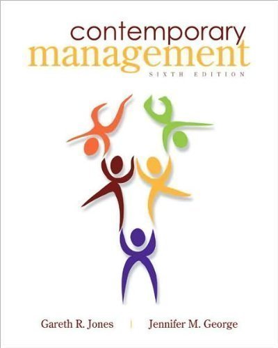 Contemporary Management (text only)6th (Sixth) edition by G. Jones by J ...