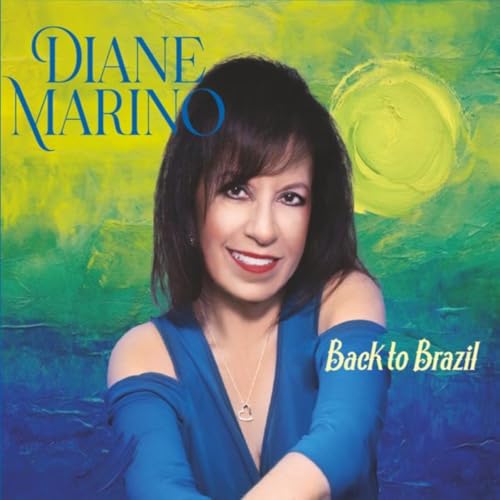 Play Back to Brazil by Diane Marino on Amazon Music