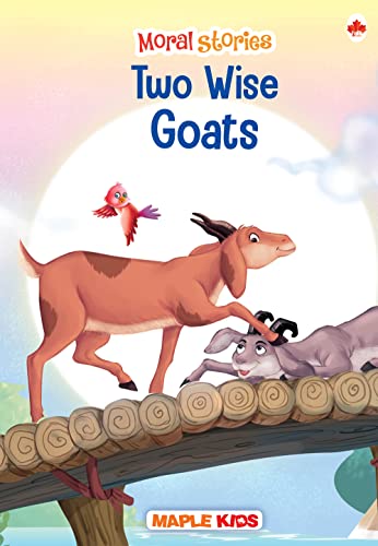 Two Wise Goats (Illustrated) (Moral Stories Book 8) eBook : Press ...