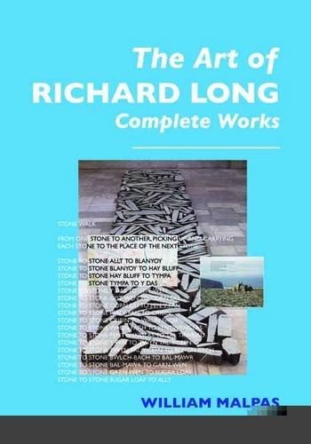 Amazon | The Art of Richard Long: Complete Works | Malpas, William ...