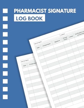Pharmacist Signature Log Book: An Easy-to-Use Solution for Pharmacy ...