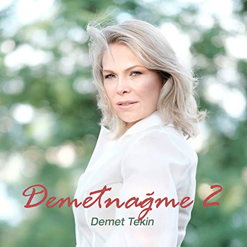 Amazon Music UnlimitedでDemet TekinのDemetnağme, Vol. 2を
