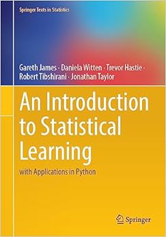 Buy An Introduction to Statistical Learning: with Applications in Python (Springer Texts in ...