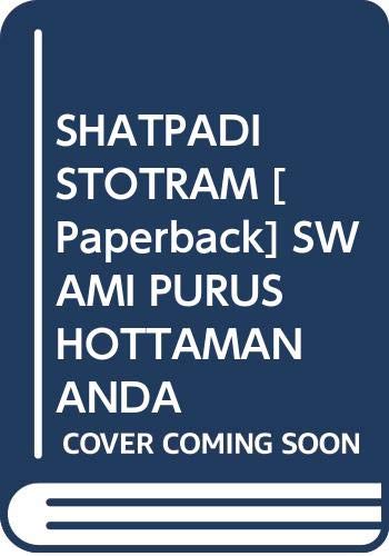 Shatpadi Stotram : SWAMI PURUSHOTTAMANANDA: Amazon.in: Books