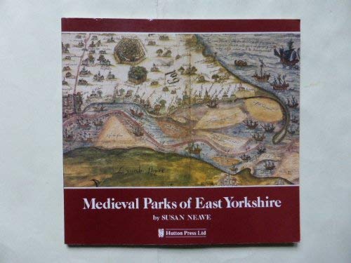 Amazon.co.jp: Mediaeval Parks of East Yorkshire : Neave, Susan: 洋書