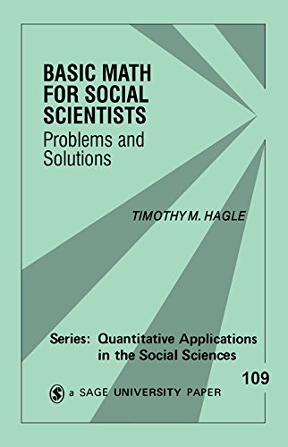 Basic Math for Social Scientists: Problems and Solutions (Quantitative ...