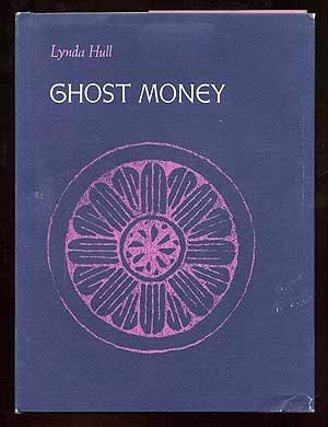 Ghost Money: Hull, Lynda: 9780870235450: Amazon.com: Books
