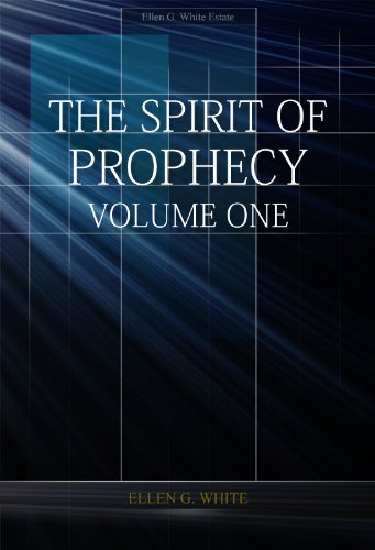 The Spirit of Prophecy Volume 1 eBook : White, Ellen G.: Amazon.ca ...