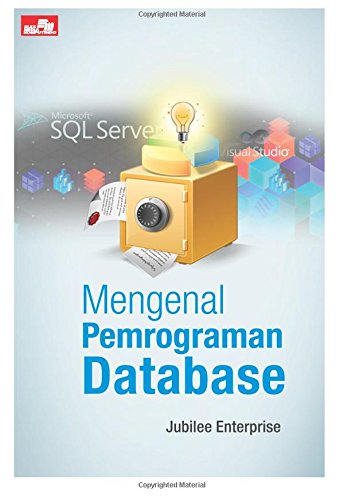 Mengenal Pemrograman Database (Indonesian Edition): Enterprise, Jubilee: 9786020262031: Amazon ...